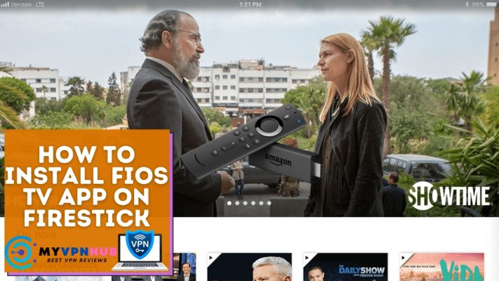 How to Install Fios TV App on Firestick (Best Guide in 2026) - My Vpn Hub
