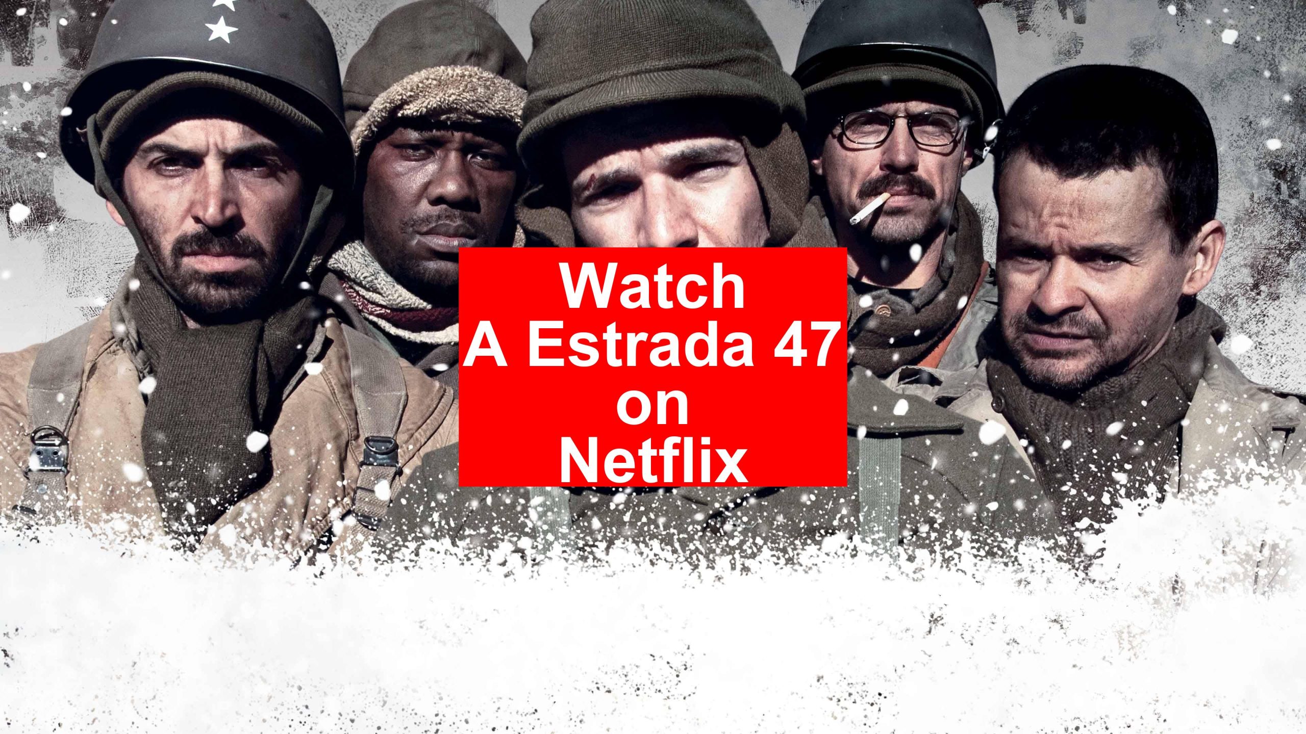 How to Watch A Estrada 47 On Netflix [Fast Guide 2026] - My Vpn Hub