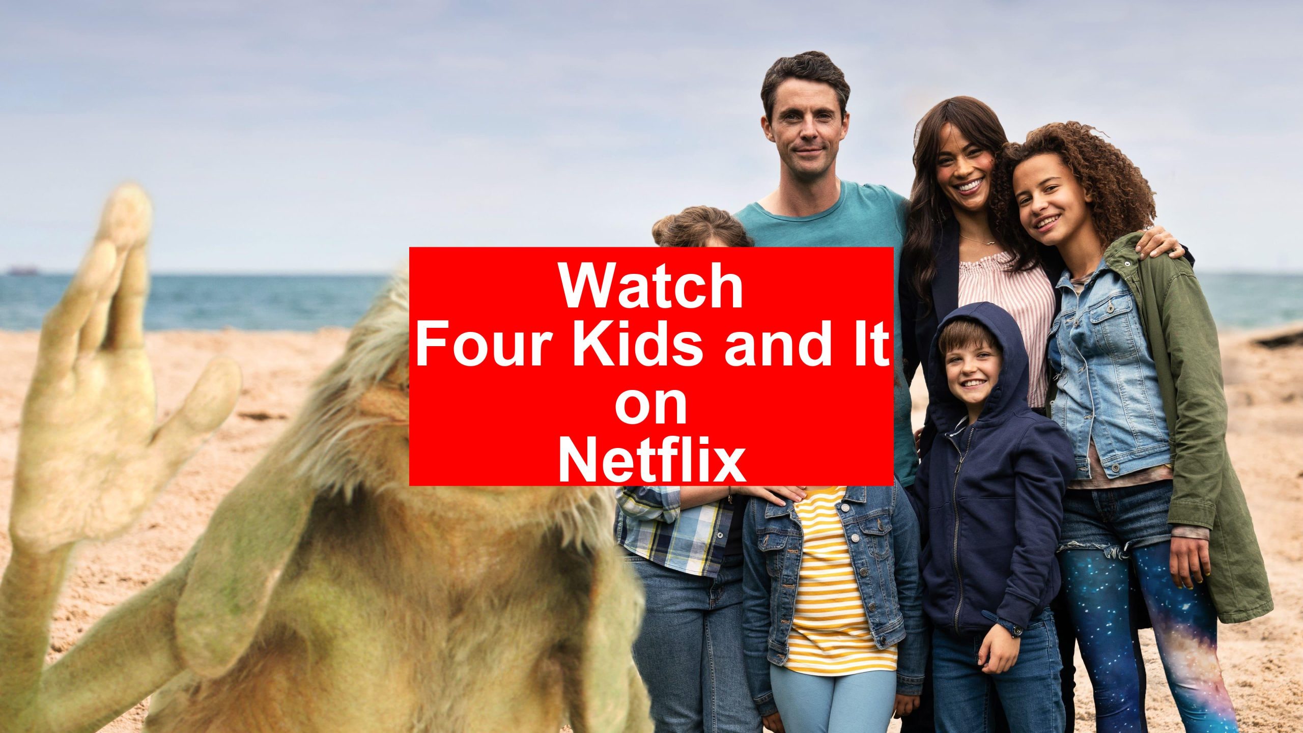 How to Watch Four Kids and It On Netflix [Top Guide 2026] - My Vpn Hub