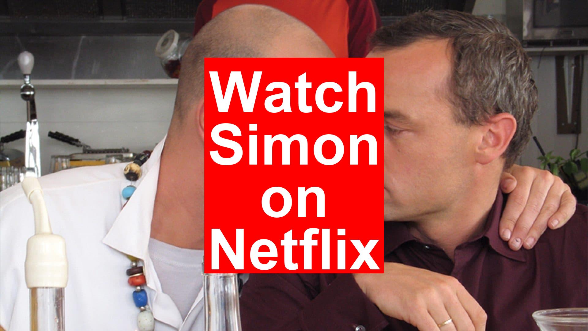 How to Watch Simon On Netflix [Top Guide 2025] - My Vpn Hub
