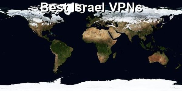 Best Israel VPN Providers in 2026 - My Vpn Hub